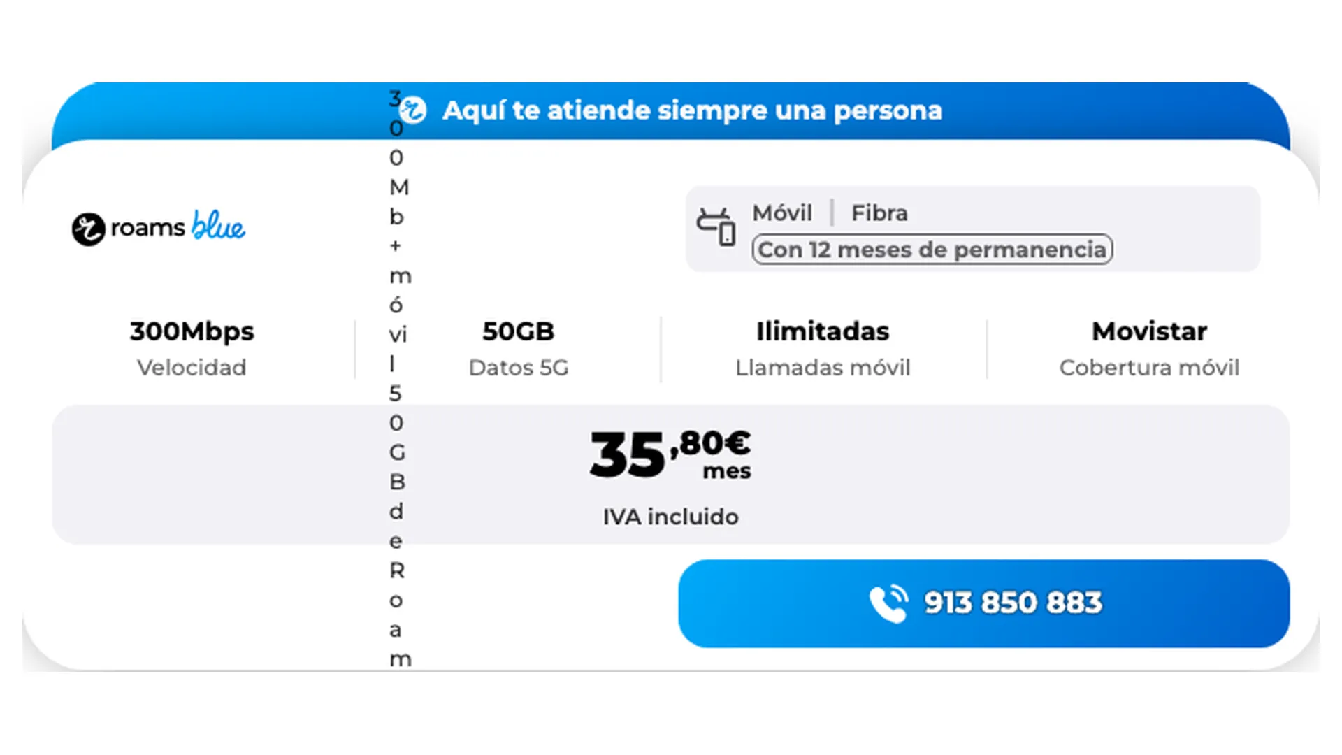 Fibra 300Mb + móvil 50GB | Roams Blue